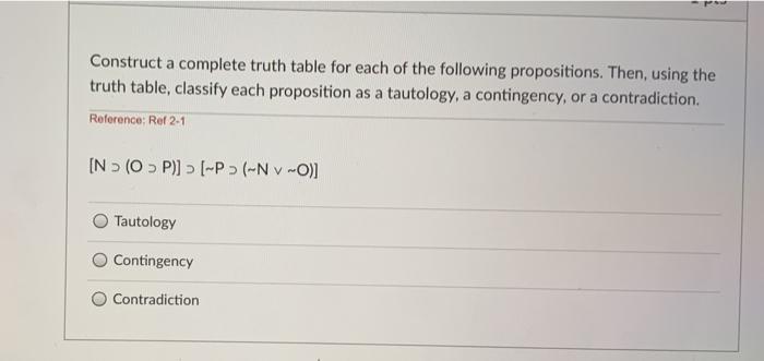 Solved Construct a complete truth table for each of the | Chegg.com