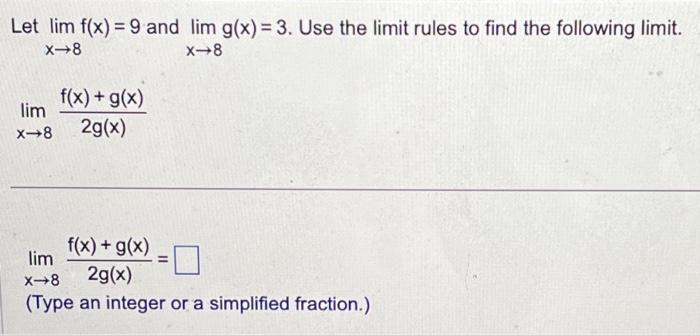 Solved question 17:Let lim f(x) = 9 and lim g(x) = 3. Use | Chegg.com