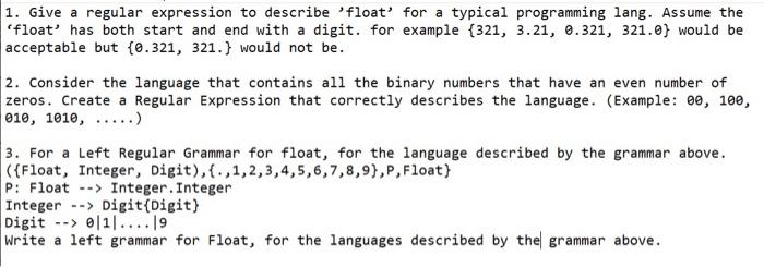 Solved 1. Give a regular expression to describe 'float' for | Chegg.com