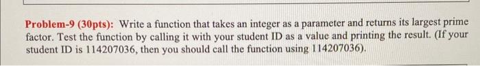 Solved Problem-9 (30pts): Write a function that takes an | Chegg.com Solved Problem-9 (30pts): Write a function that takes an | Chegg.com