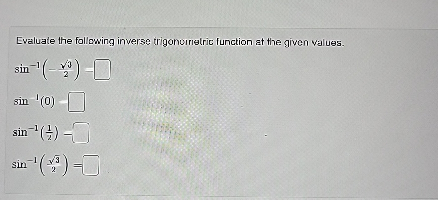 Solved Evaluate the following inverse trigonometric function | Chegg.com