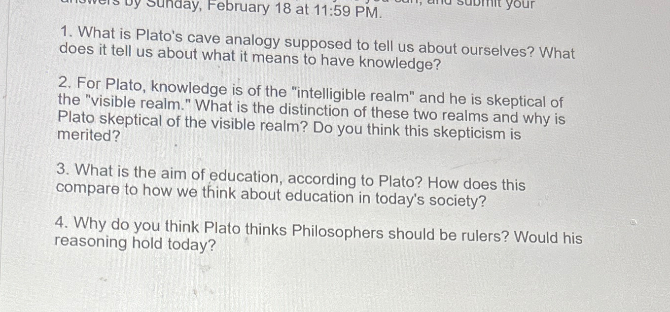 Solved What is Plato's cave analogy supposed to tell us | Chegg.com