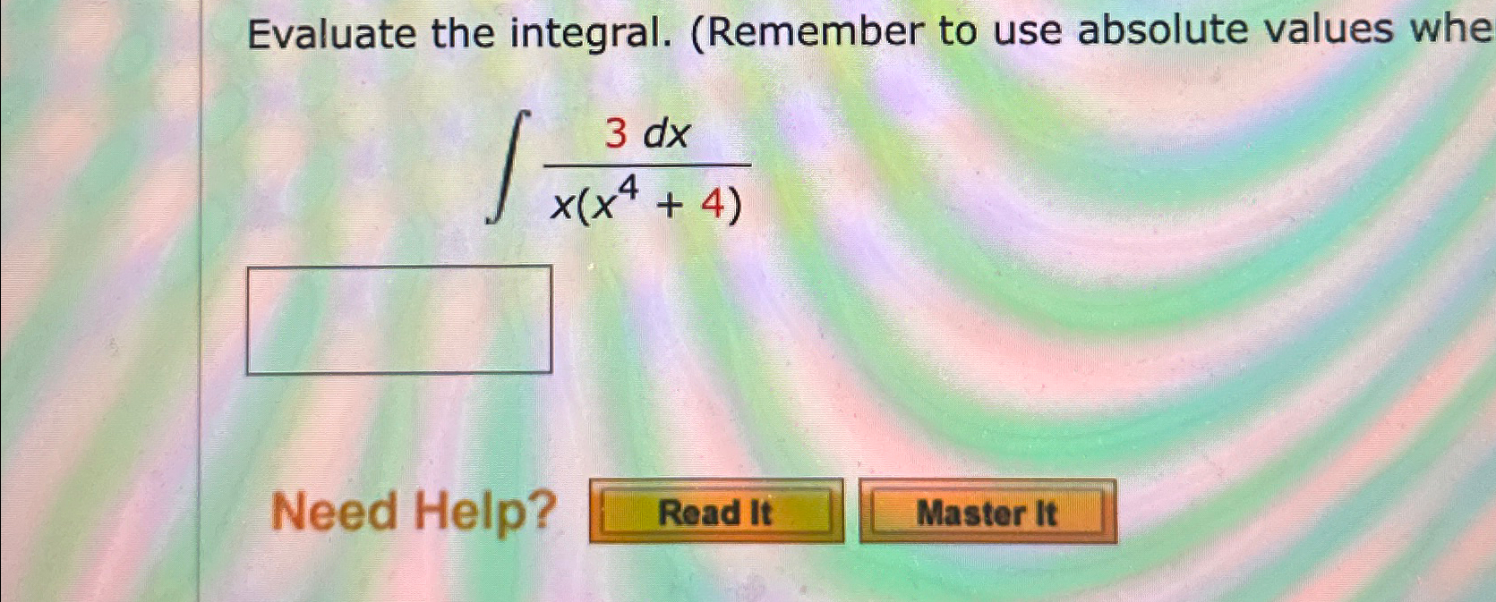 Solved Evaluate the integral. (Remember to use absolute | Chegg.com