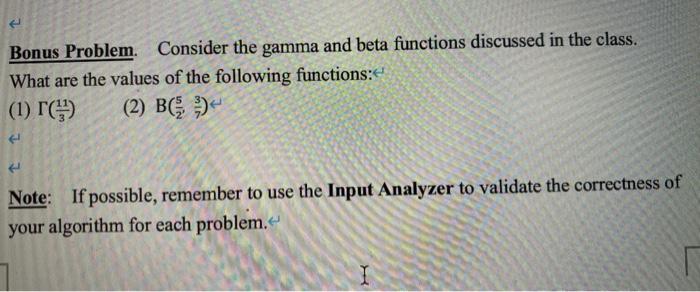 Solved Consider the gamma abd beta functions discussed oin | Chegg.com