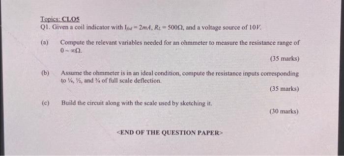 Solved Topics: CLO5 Q1. Given a coil indicator with | Chegg.com