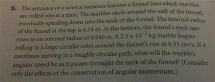 Solved The entrance of a science museum features a funnel | Chegg.com