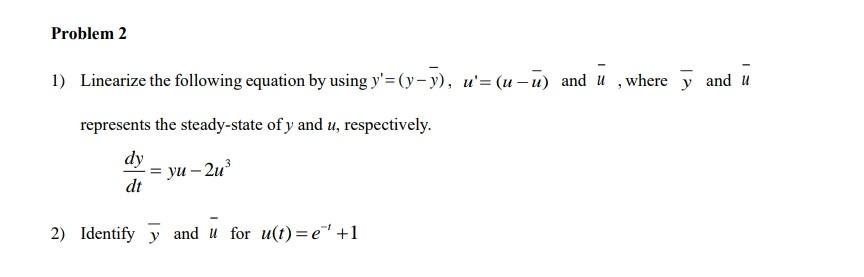 1) Linearize the following equation by using | Chegg.com