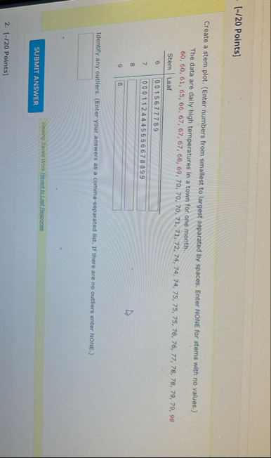 Solved [-/20 ﻿Points]Create a stem plot. (Enter numbers from | Chegg.com