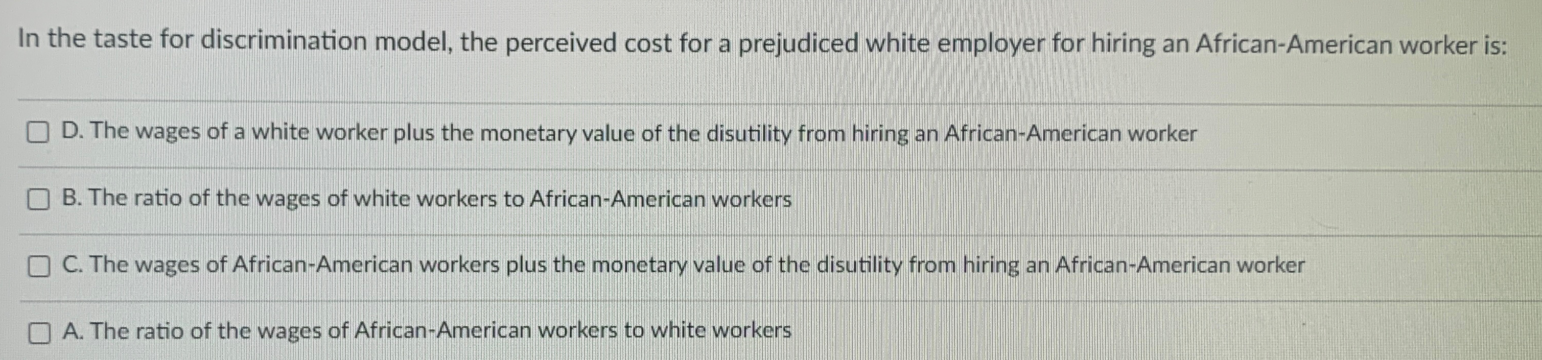 Solved In the taste for discrimination model, the perceived | Chegg.com