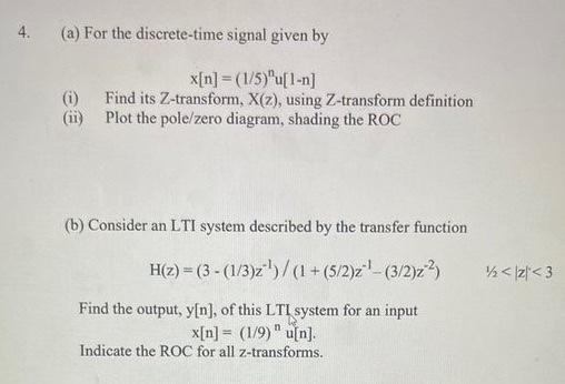 Solved (a) For the discrete-time signal given by | Chegg.com