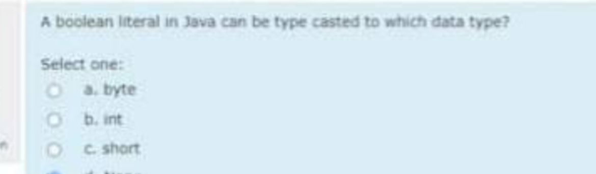 Solved A boolean literal in lava can be type casted to which | Chegg.com