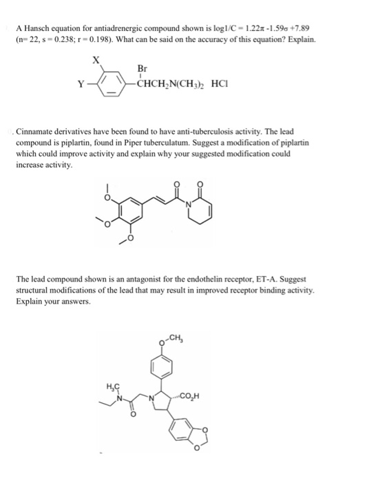 A Hansch equation for antiadrenergic compound shown | Chegg.com