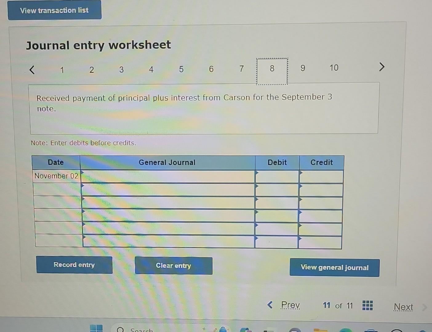 Solved Journal entry worksheet Received payment of principal | Chegg.com