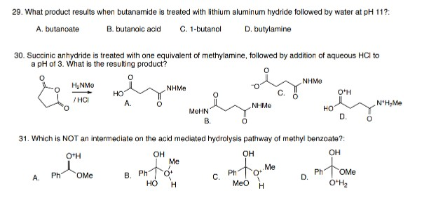 Solved 29. What product results when butanamide is treated | Chegg.com