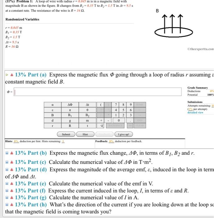 Solved (11%) Problem 1: A loop of wire with radius r- 0.045 | Chegg.com