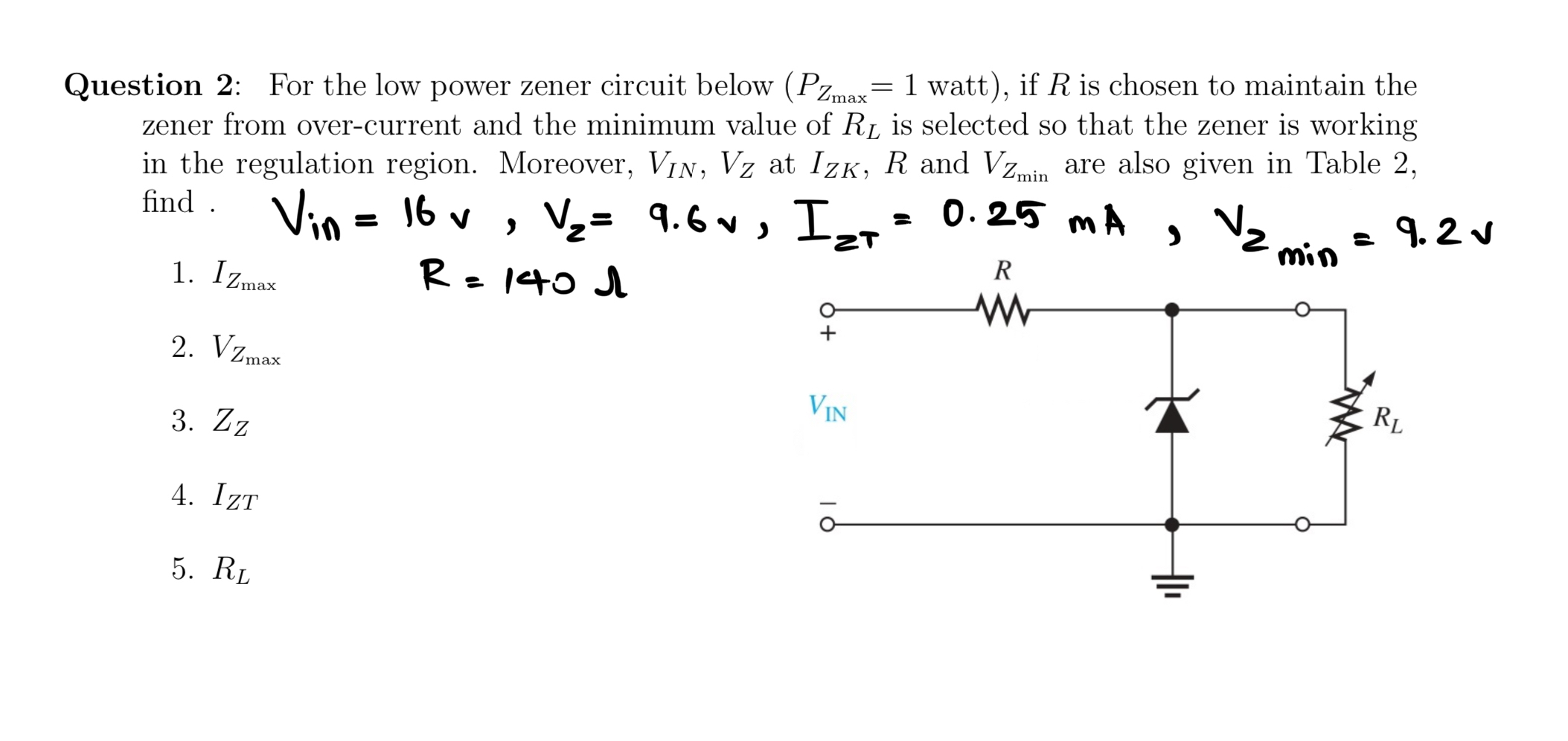 Solved Question 2: For the low power zener circuit below | Chegg.com