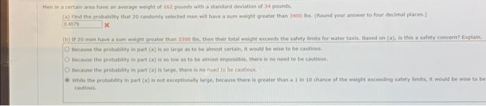 Solved Men in a certain area have an average weight of 162 | Chegg.com
