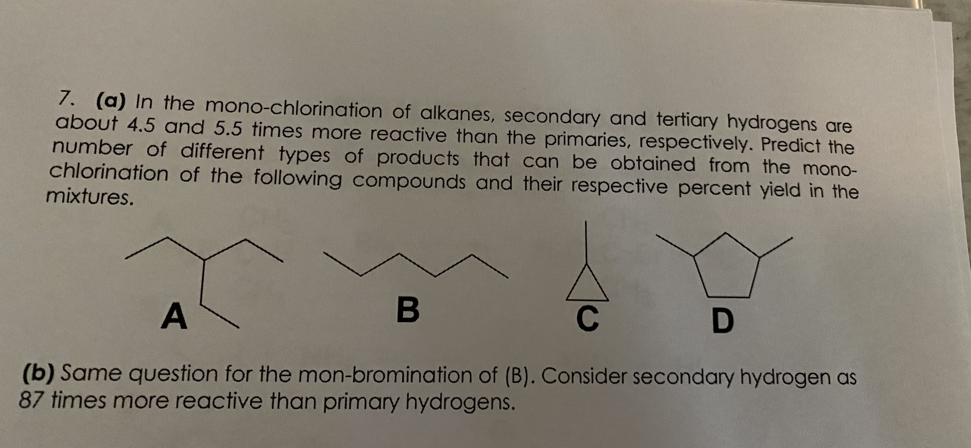 (a) ﻿In the mono-chlorination of alkanes, secondary | Chegg.com