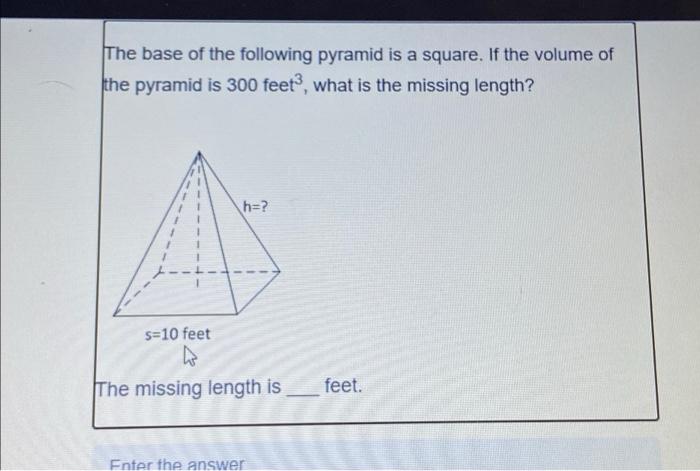 Solved The base of the following pyramid is a square. If the | Chegg.com