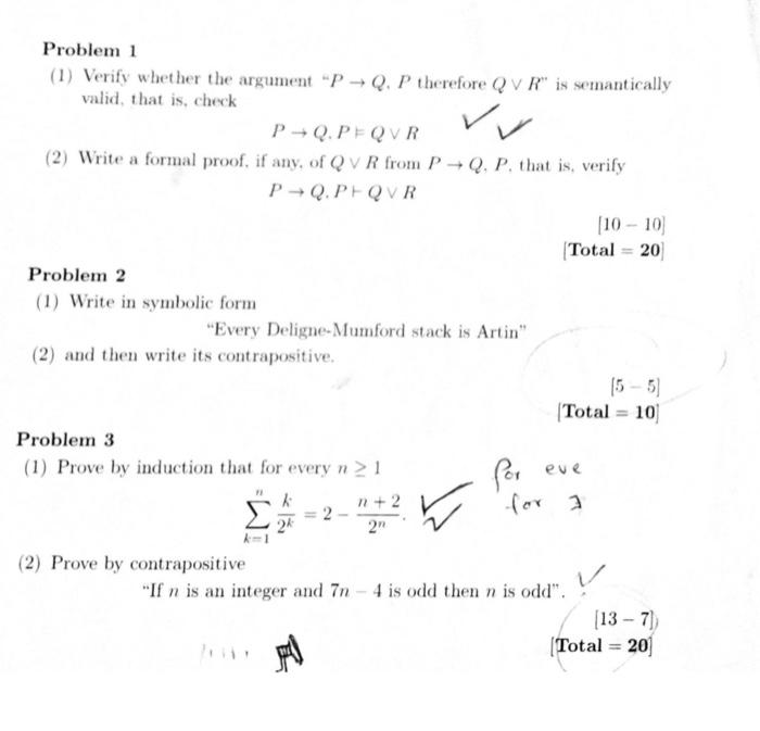 Solved Problem 1 (1) Verify whether the argument " P→Q,P | Chegg.com