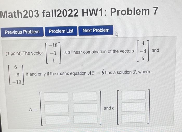 Solved Math203 fall2022 HW1: Problem 7 (1 point) The vector | Chegg.com