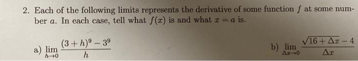 Solved 2. Each of the following limits represents the | Chegg.com