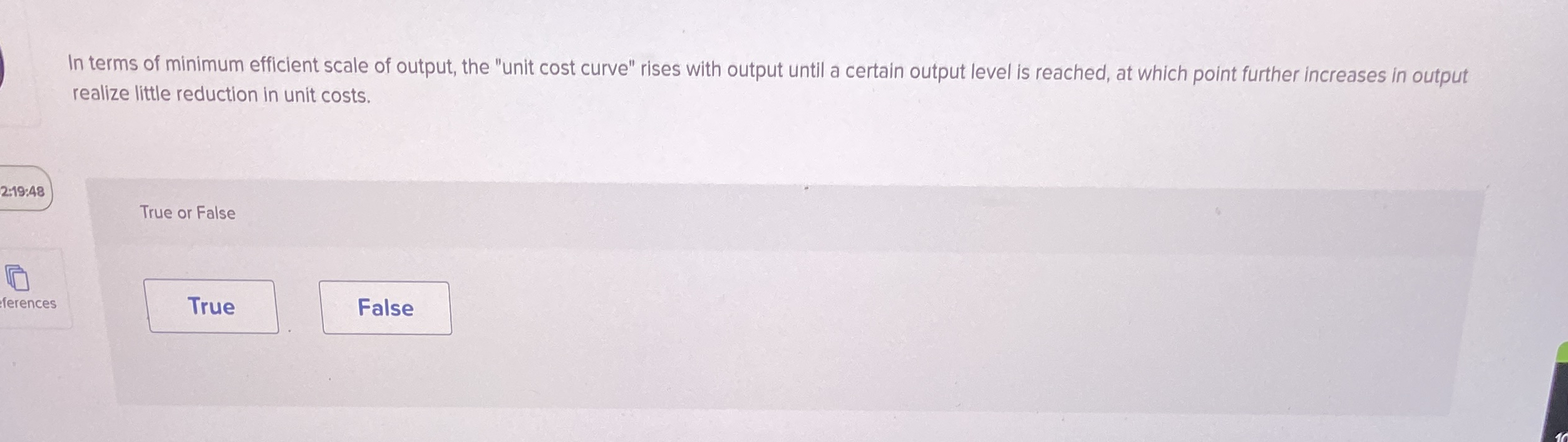 Solved In terms of minimum efficient scale of output, the | Chegg.com