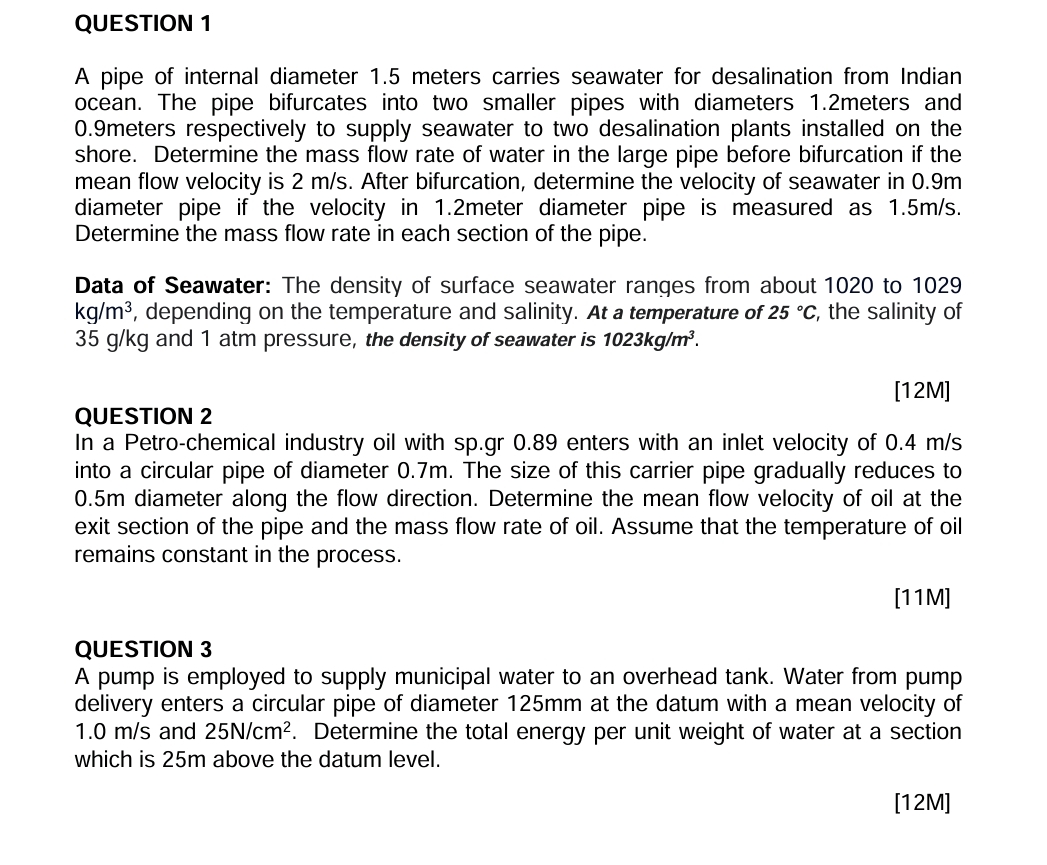 Solved QUESTION 1A pipe of internal diameter 1.5 ﻿meters | Chegg.com