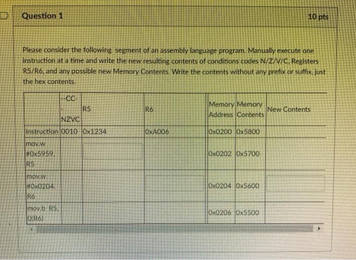 Solved Question 1 10 pts Please consider the following | Chegg.com