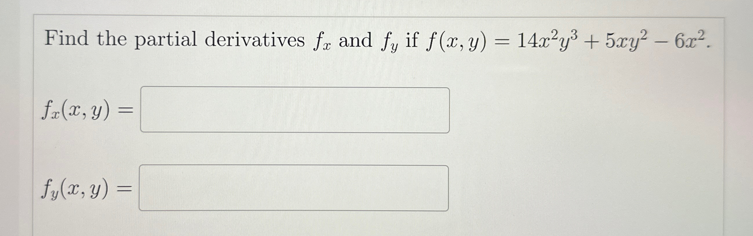 Solved Find the partial derivatives fx ﻿and fy ﻿if | Chegg.com