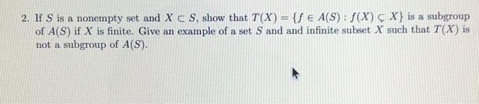 2. If S is a nonempty set and X⊂S, show that | Chegg.com