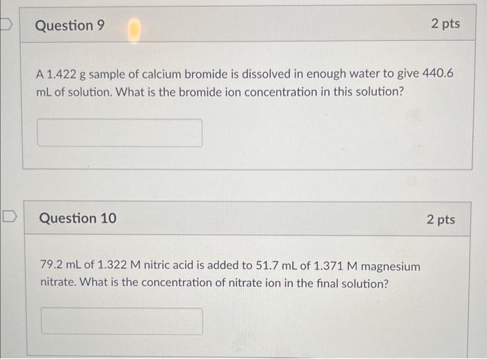 Solved A 1.422 g sample of calcium bromide is dissolved in | Chegg.com