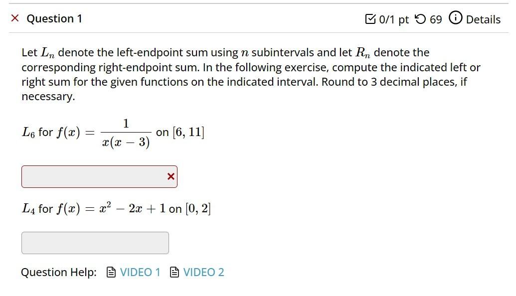 Solved Let L n denote the left-endpoint sum using n | Chegg.com