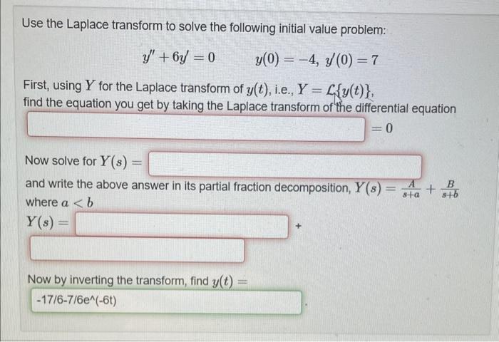 Solved Use the Laplace transform to solve the following | Chegg.com