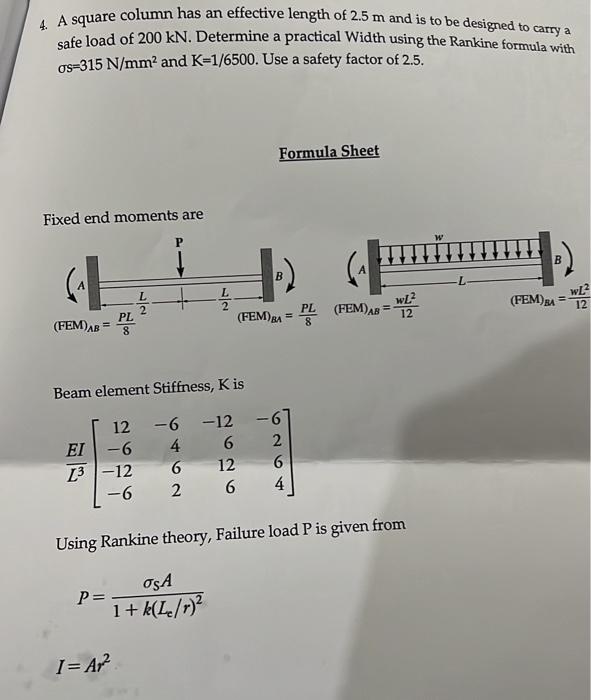 Solved 4. A square column has an effective length of 2.5 m | Chegg.com