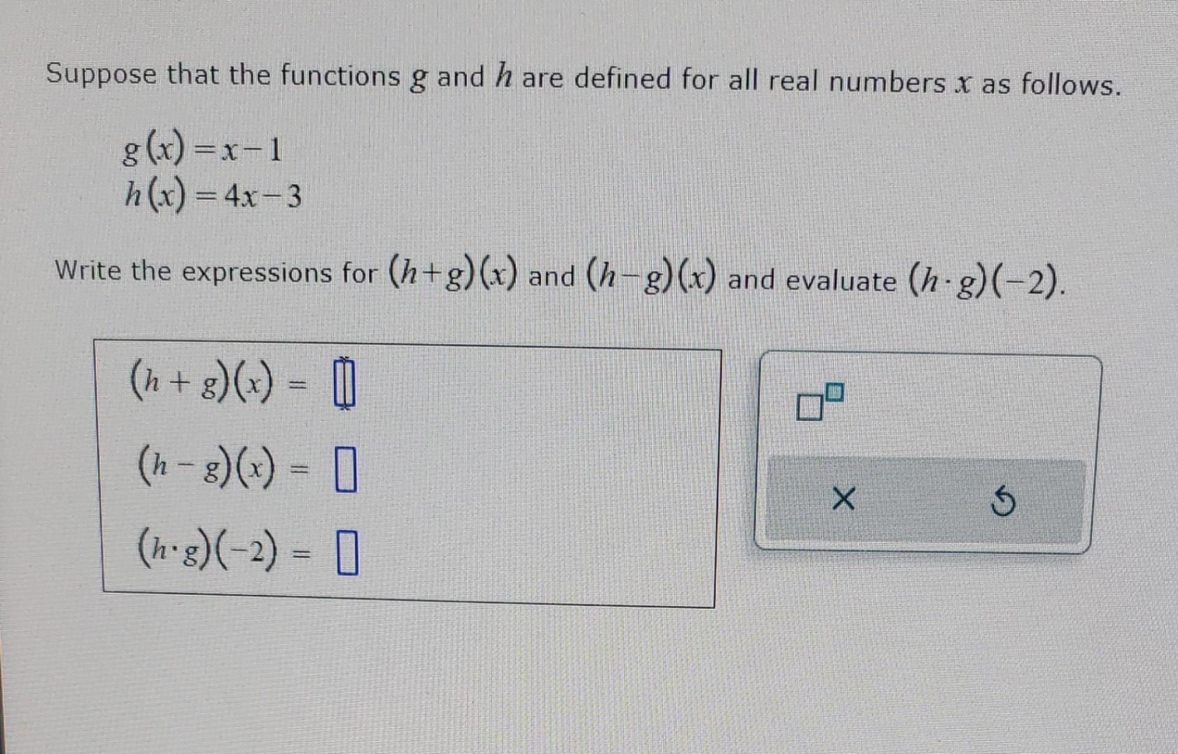 Solved Suppose that the functions g and h are defined for | Chegg.com