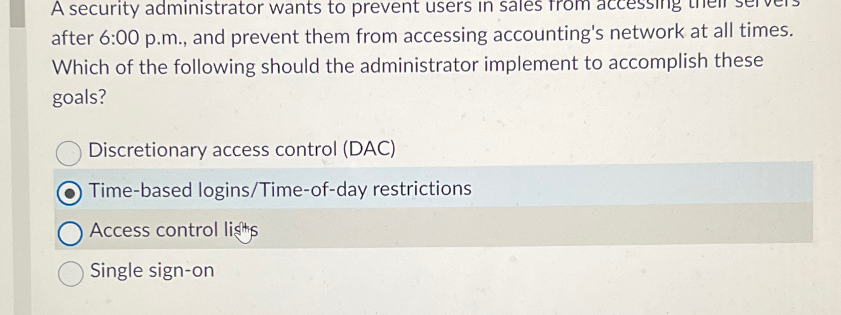 Solved A security administrator wants to prevent users in | Chegg.com