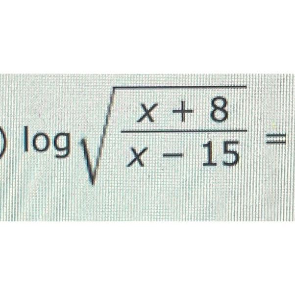 Solved logx+8x-152= | Chegg.com