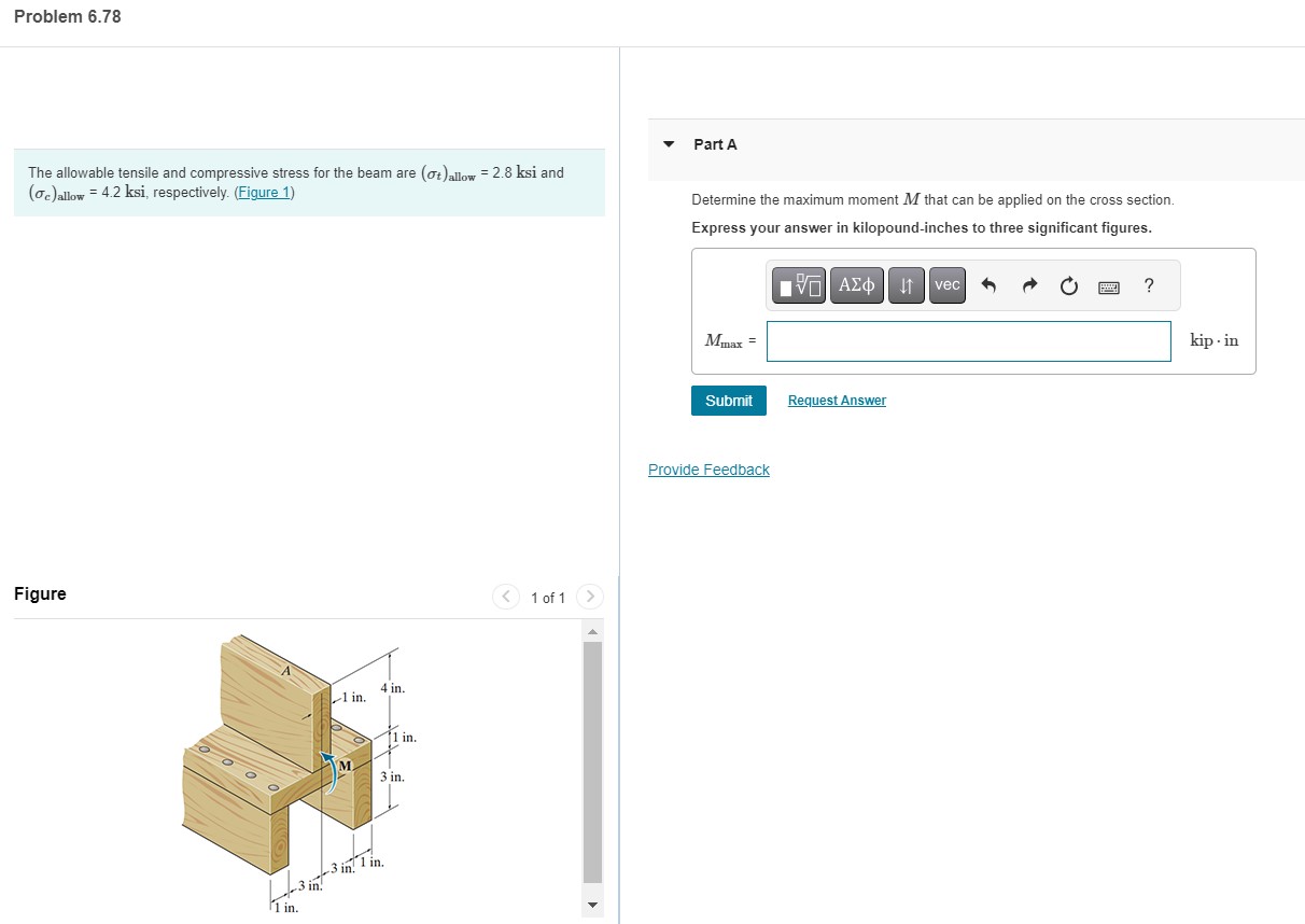 Solved Problem 6.78The allowable tensile and compressive | Chegg.com