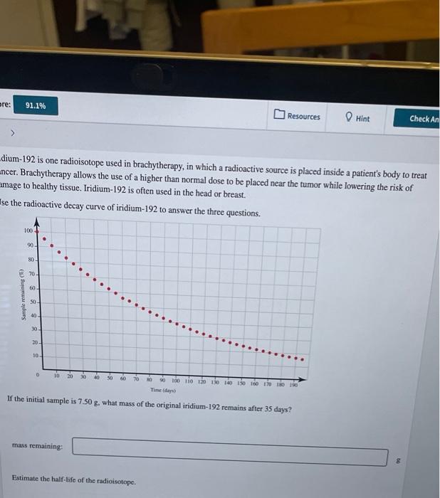 Solved dium-192 is one radioisotope used in brachytherapy, | Chegg.com