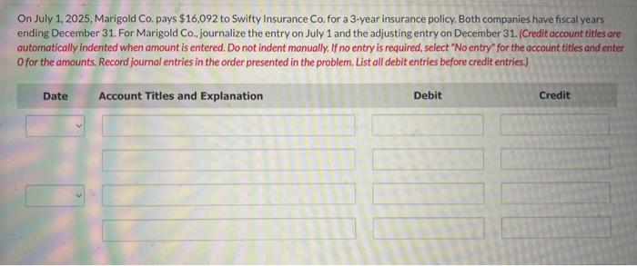 Solved On July 1, 2025, Marigold Co. pays $16,092 to Swifty | Chegg.com