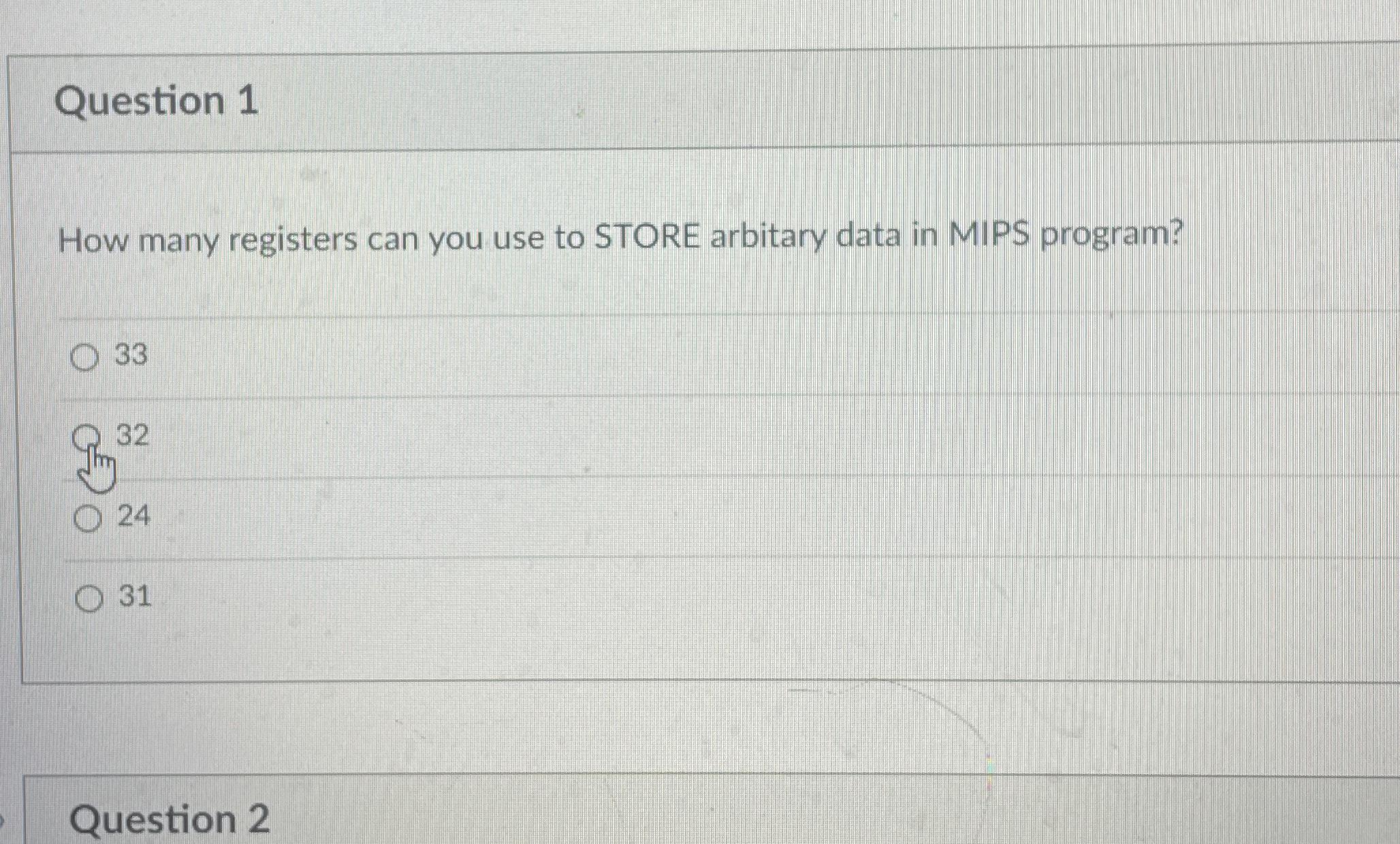 Solved Question 1How many registers can you use to STORE | Chegg.com