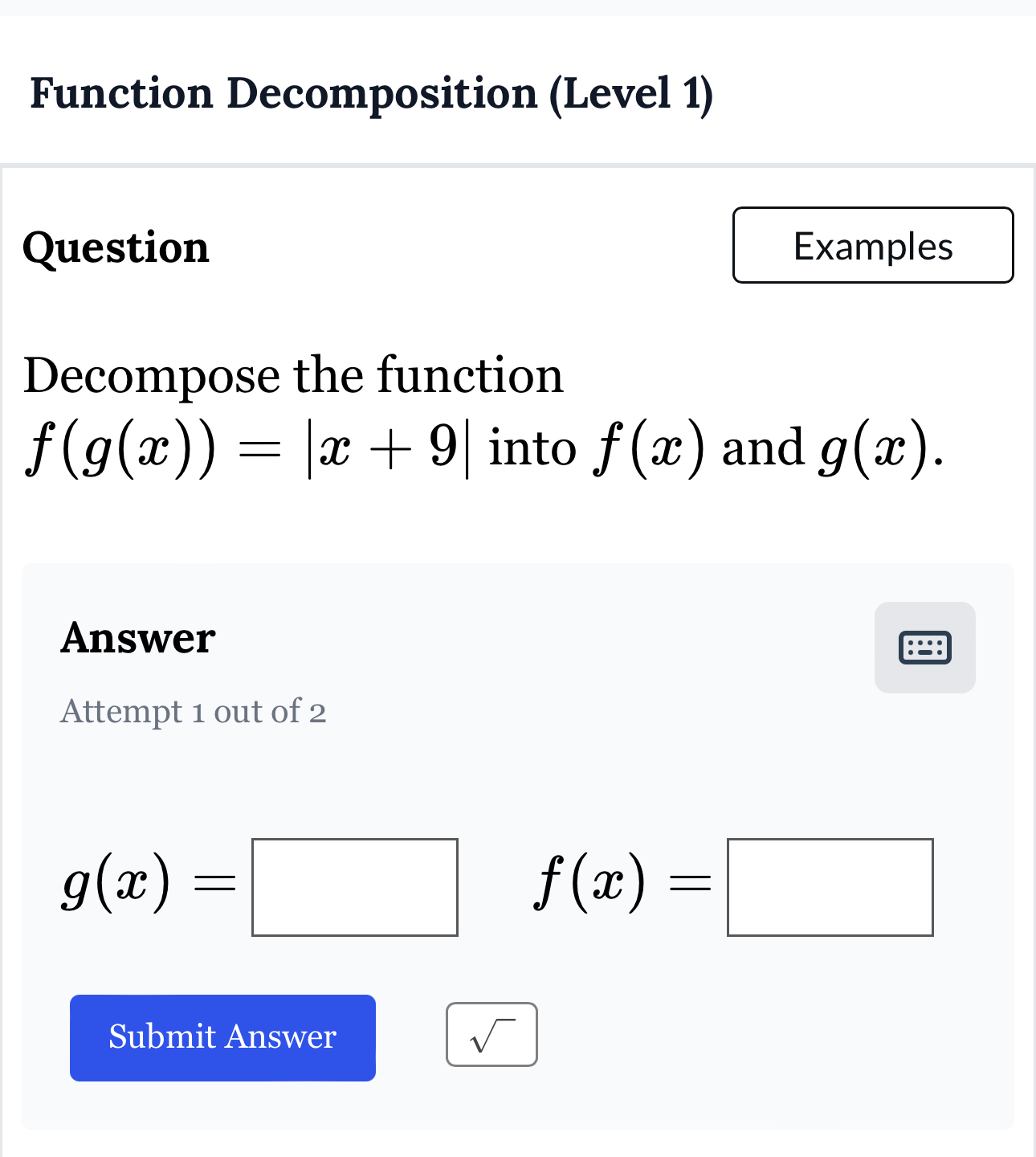 Solved Function Decomposition (Level 1)QuestionDecompose the | Chegg.com Solved Function Decomposition (Level 1)QuestionDecompose the | Chegg.com