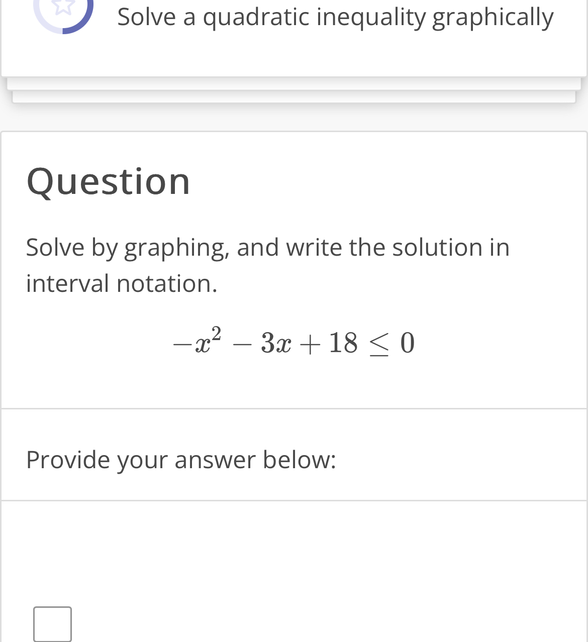 Solved Solve a quadratic inequality graphicallyQuestionSolve | Chegg.com