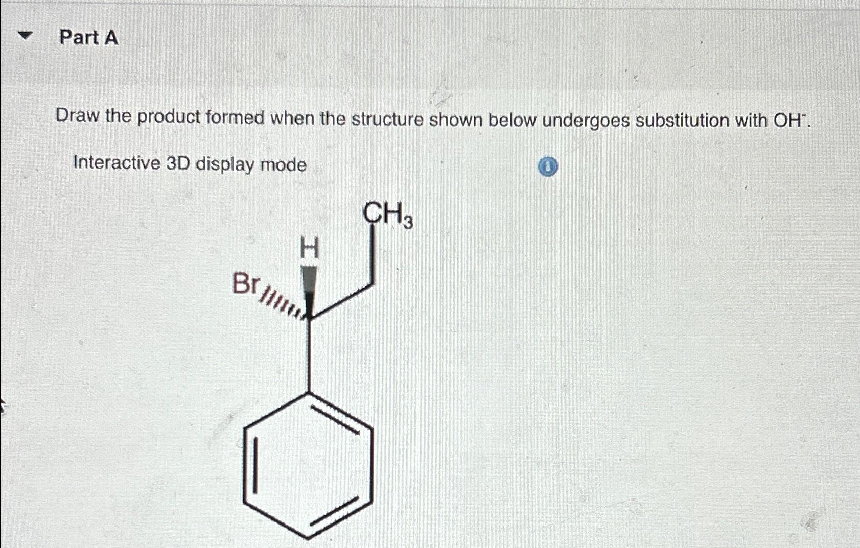 Solved Part ADraw the product formed when the structure | Chegg.com