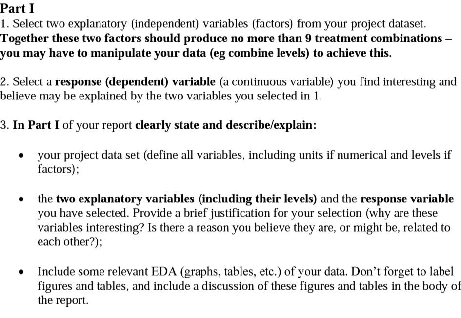 Solved Part I 1. Select two explanatory (independent) | Chegg.com