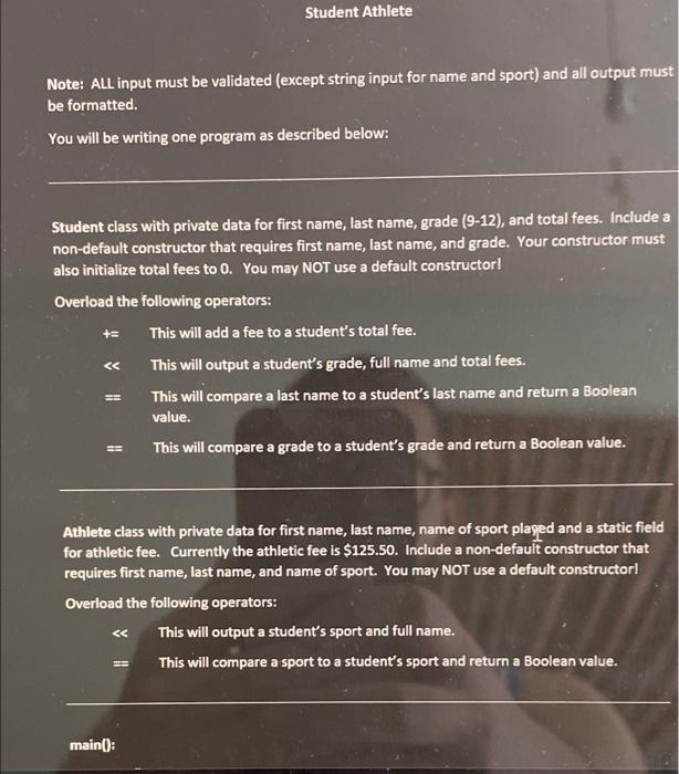 Solved Student Athlete Note: ALL input must be validated | Chegg.com