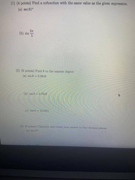 Solved (1) (4 points) Find a cofunction with the same value | Chegg.com