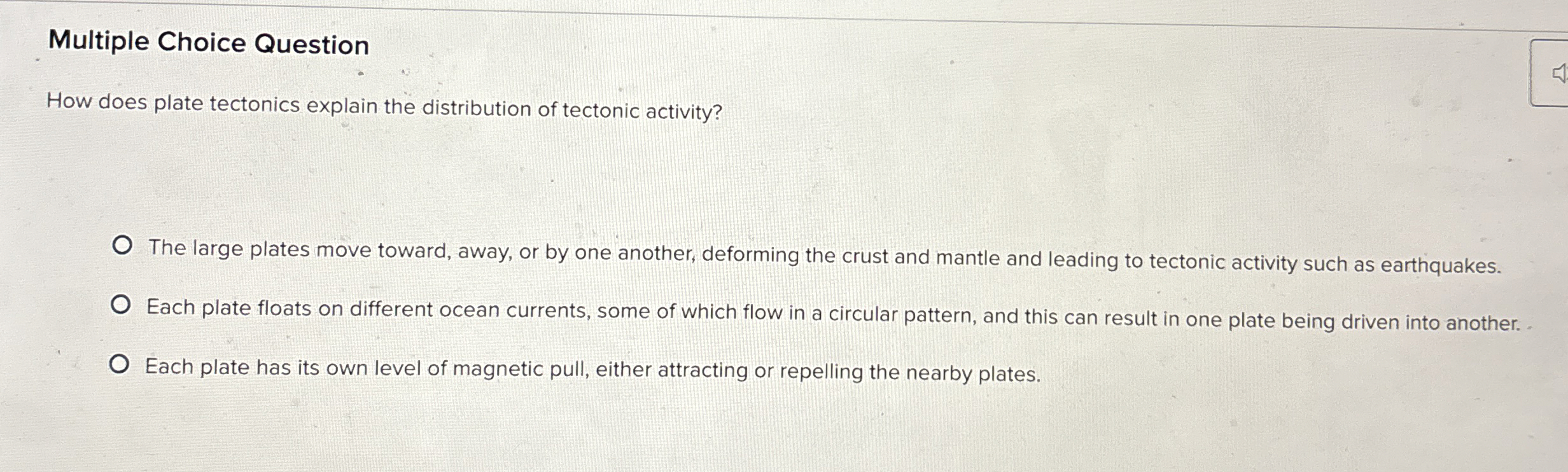 Solved Multiple Choice QuestionHow does plate tectonics | Chegg.com