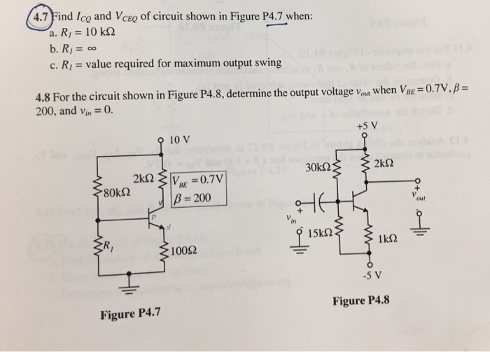 Solved 4.7 Find Ice and VCEO of circuit shown in Figure P4.7 | Chegg.com
